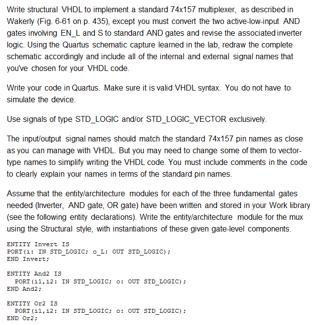 Write structural VHDL to implement a standard 74x157 | Chegg.com