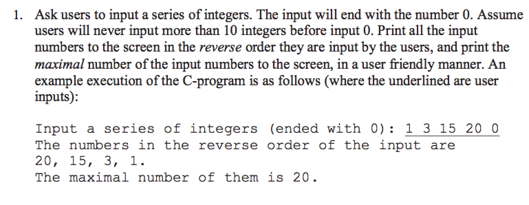Solved Ask users to input a series of integers. The input | Chegg.com