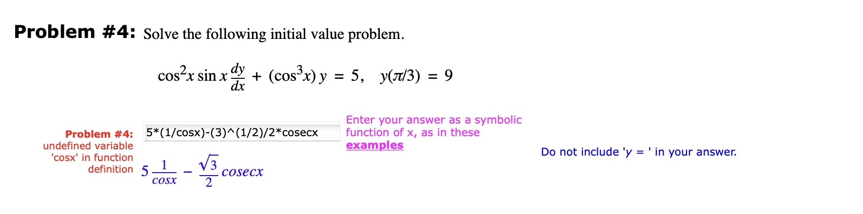 Solved Problem #4: Solve the following initial value | Chegg.com