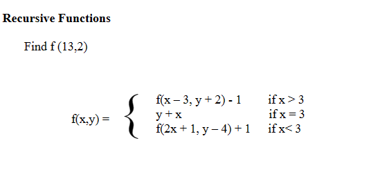 Solved Recursive Functions Find f(13,2) | Chegg.com