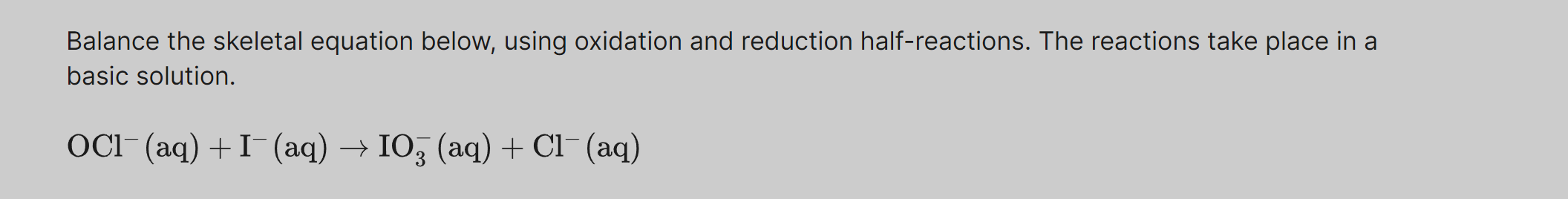 Solved Balance the skeletal equation below, using oxidation | Chegg.com