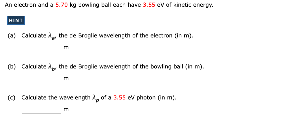 Solved An electron and a 0.0220-kg bullet each have a | Chegg.com
