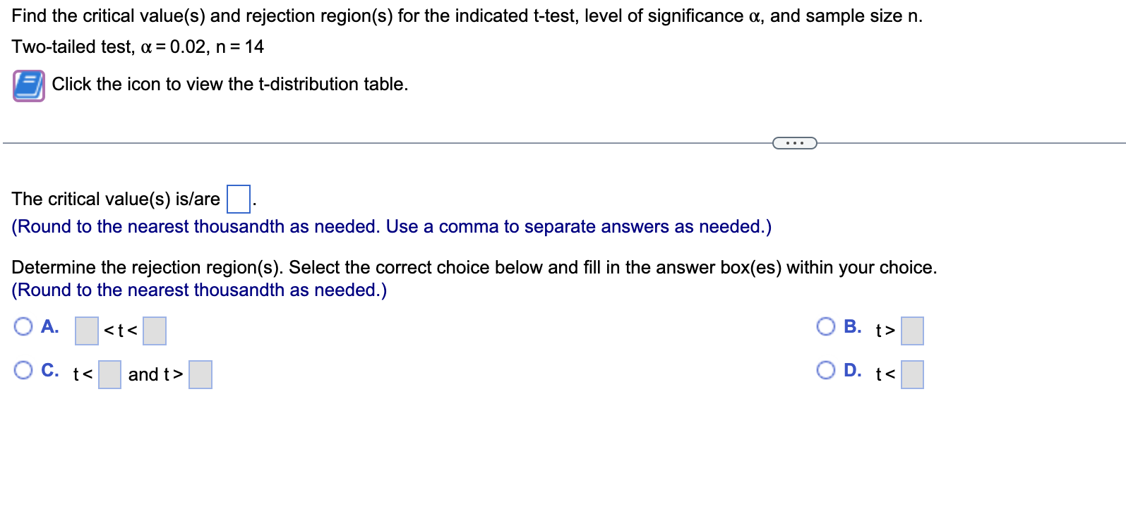 Solved Find the critical value(s) and rejection region(s) | Chegg.com ...