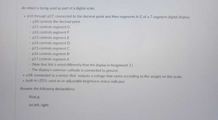 Solved An mbed is being used as part of a digital scale. - | Chegg.com