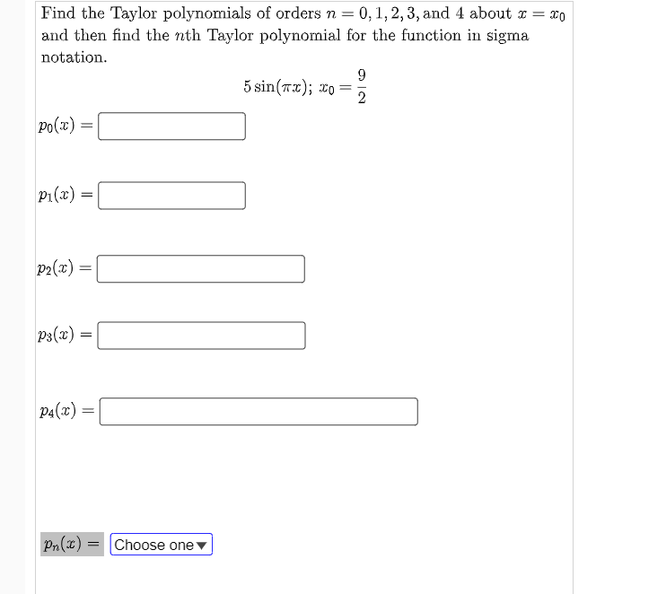 Solved Find the Taylor polynomials of orders n=0,1,2,3, and | Chegg.com