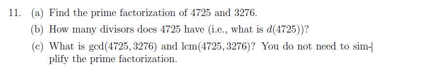 Solved 1. (a) Find the prime factorization of 4725 and 3276 | Chegg.com