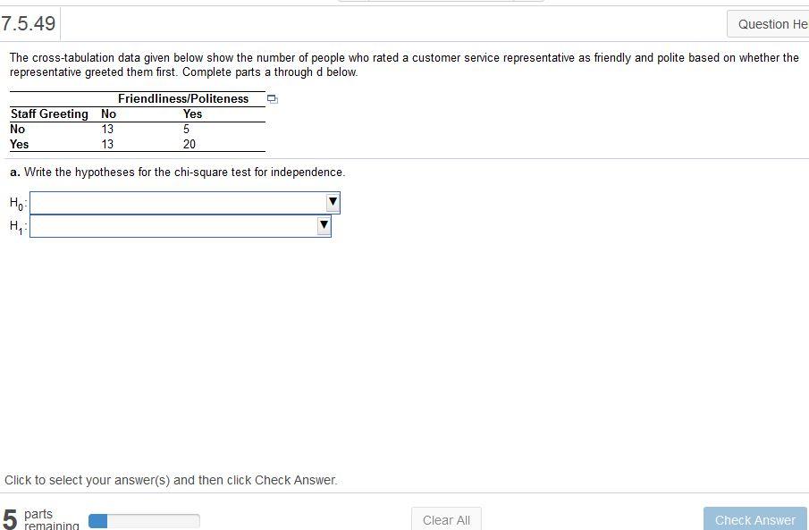 Solved 7.5.49 Question He The cross-tabulation data given | Chegg.com