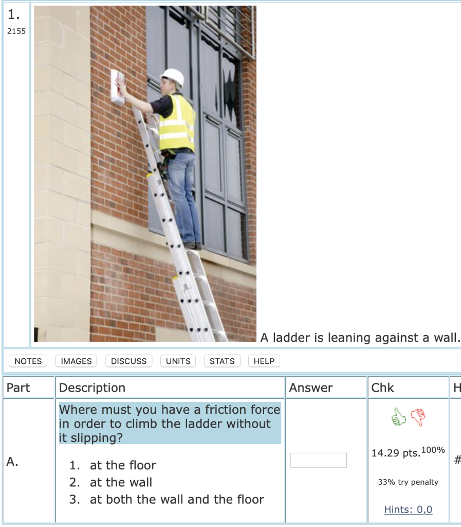 Solved 2155 EDUDUDDLE A ladder is leaning against a wall. | Chegg.com