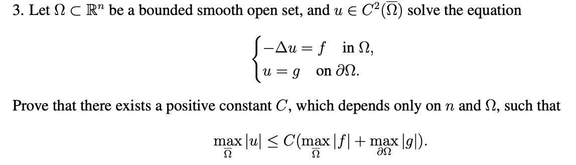 Solved 3. Let Ω⊂Rn be a bounded smooth open set, and | Chegg.com