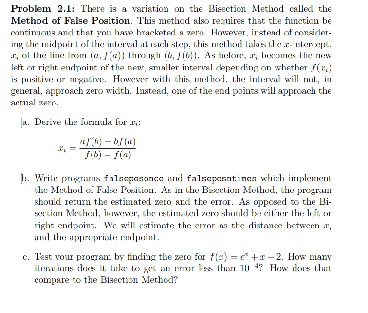 Solved 5. (False Position Method) (a) Complete problem 2.1 | Chegg.com