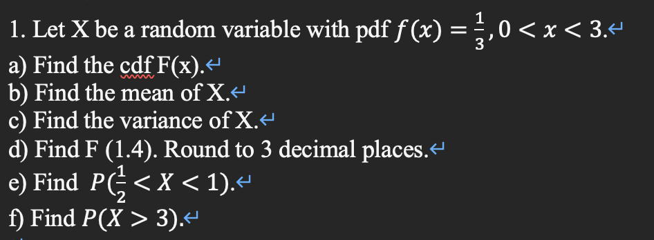 Solved Let x ﻿be a random variable with pdf | Chegg.com