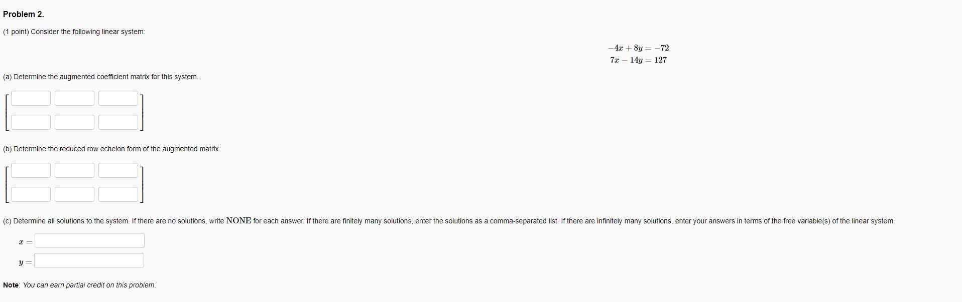 Solved Problem 2. (1 point) Consider the following linear | Chegg.com