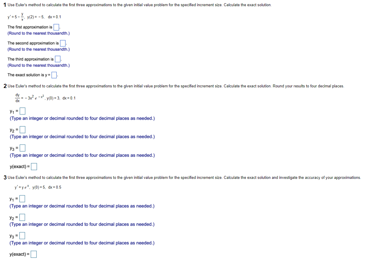 Solved 1 Use Euler's method to calculate the first three | Chegg.com