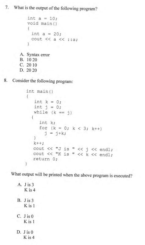 Solved 7. What is the output of the following program? int | Chegg.com