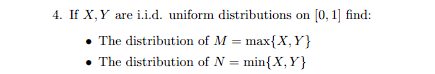 Solved 4. If X,Y are i.i.d. uniform distributions on [0,1] | Chegg.com