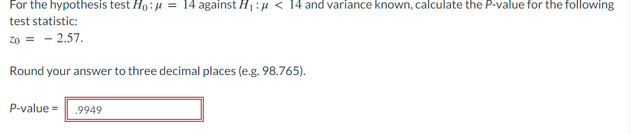 Solved For the hypothesis test Ho: j = 14 against H1:41