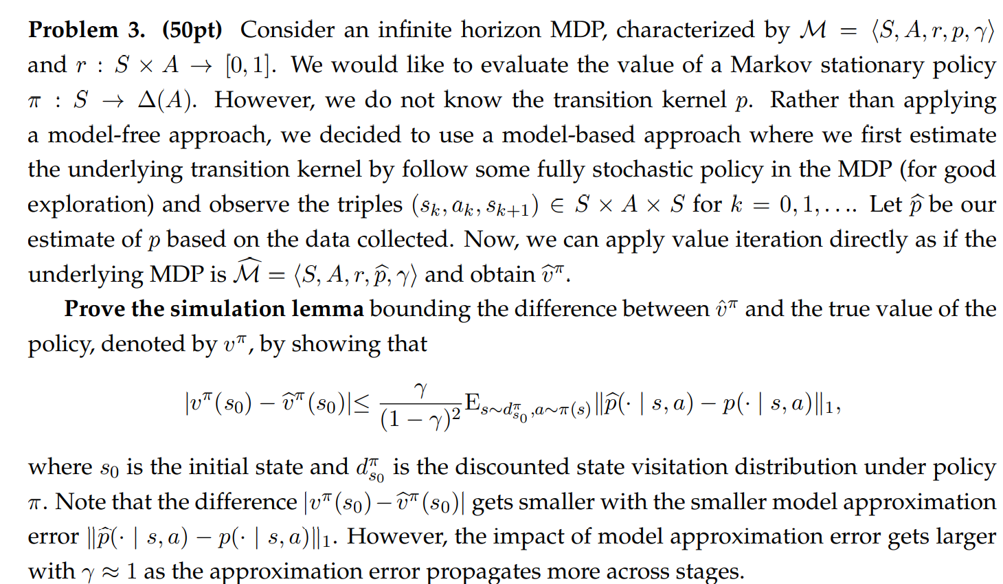 Solved Problem 3. (50pt) Consider an infinite horizon MDP, | Chegg.com