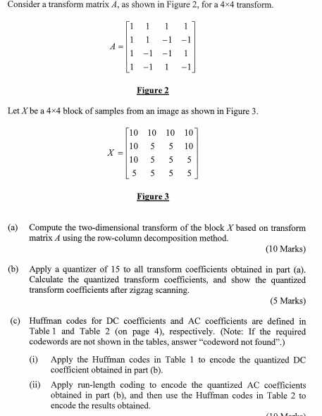 Consider a transform matrix A, as shown in Figure 2, | Chegg.com