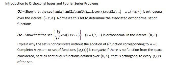 Solved duction to Orthogonal bases and Fourier Series | Chegg.com