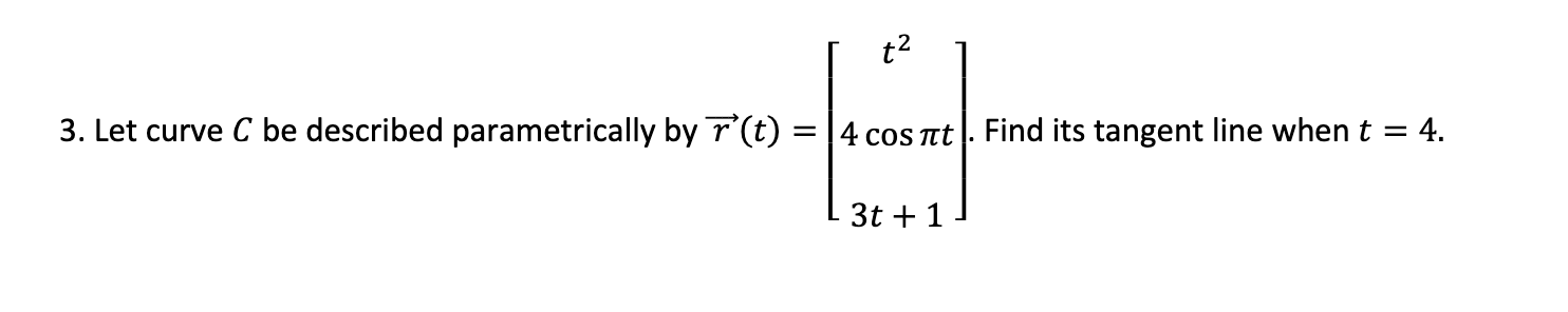 Let curve C ﻿be described parametrically by | Chegg.com
