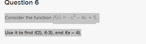 Solved Consider the function f(x)=−x2−4x+5. Use it to find | Chegg.com