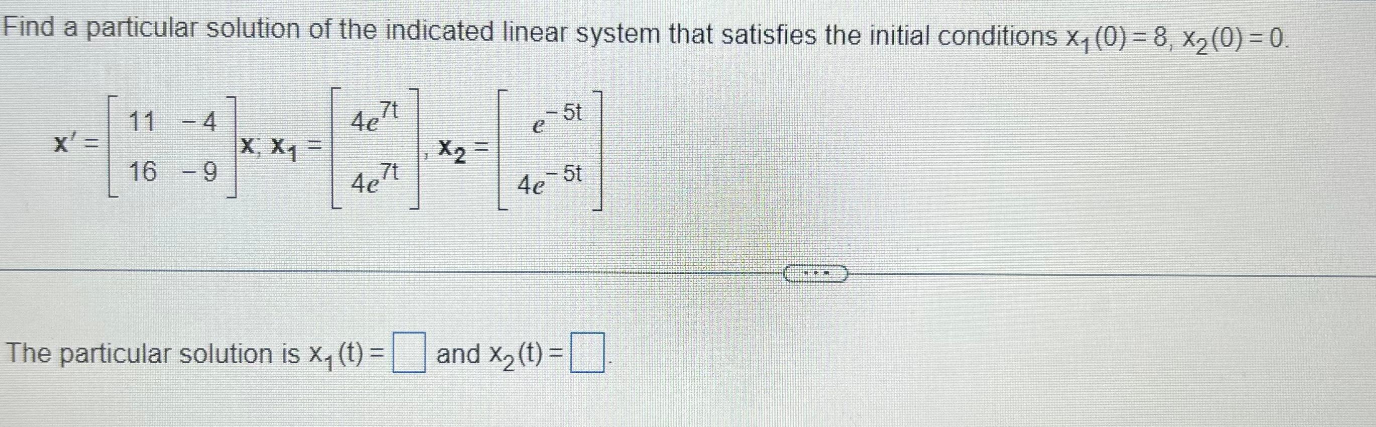 Solved Find A Particular Solution Of The Indicated Linear