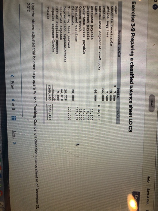 Solved Exercise 3-9 Preparing a classified balance sheet LO | Chegg.com Solved Exercise 3-9 Preparing a classified balance sheet LO | Chegg.com