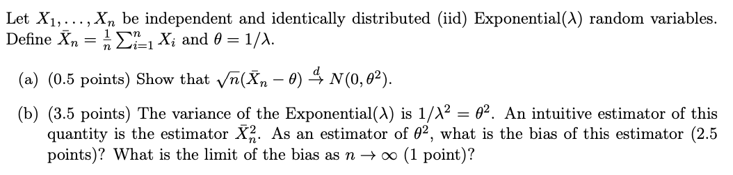 Solved Let X1,…,Xn be independent and identically | Chegg.com