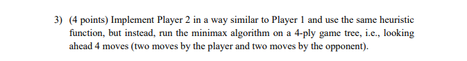Implement the minimax algorithm to play a two-player, | Chegg.com