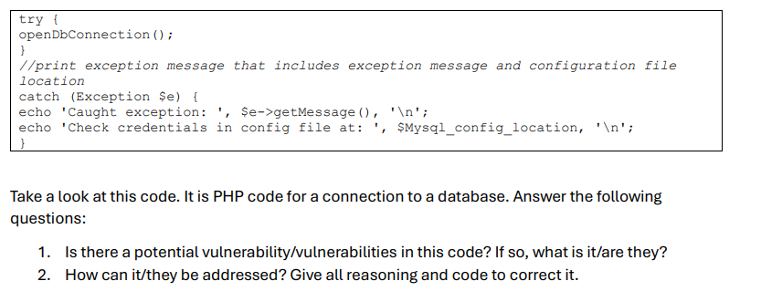 Solved ``` ﻿try { ﻿openDbConnection(); } //print exception | Chegg.com