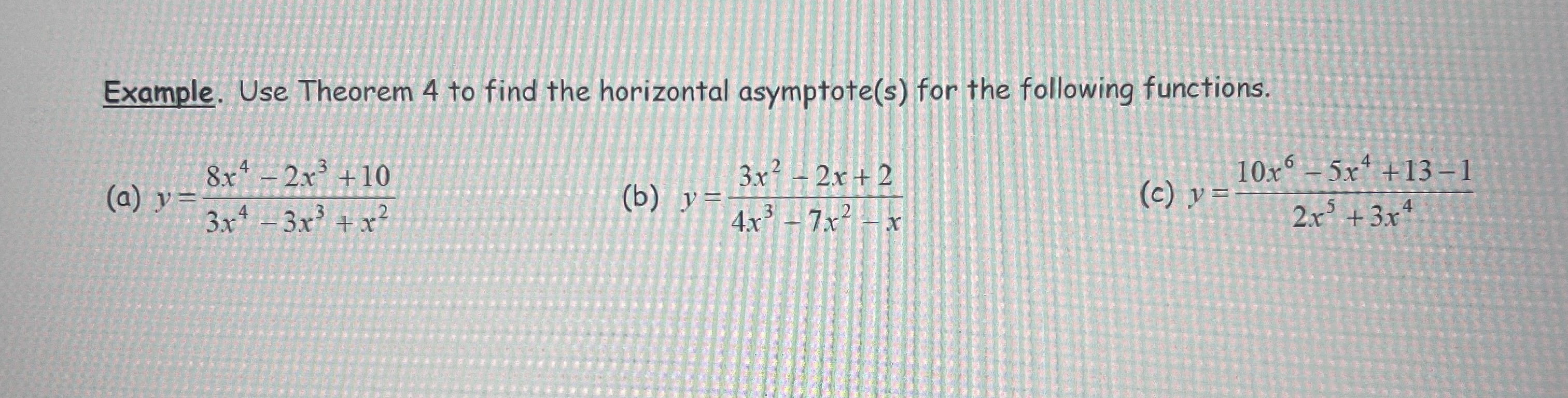 Solved Example. Use Theorem 4 to find the horizontal | Chegg.com