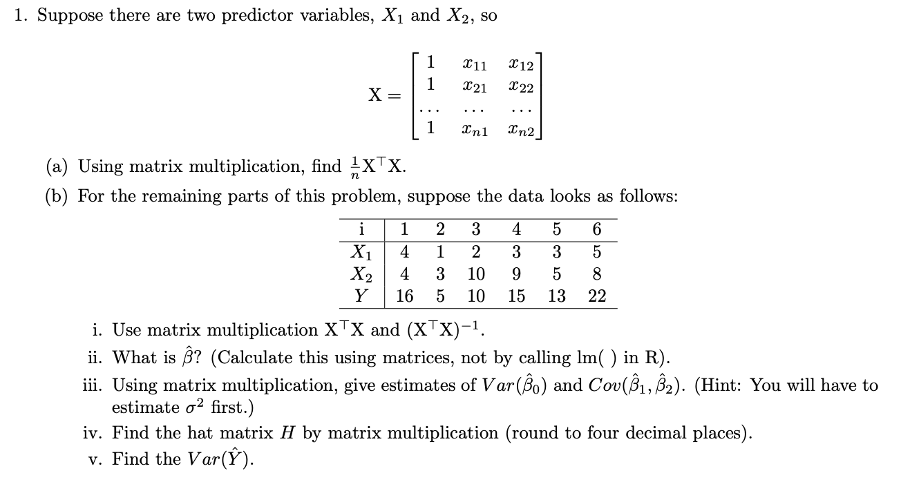 Solved 1. Suppose there are two predictor variables, X1 and | Chegg.com