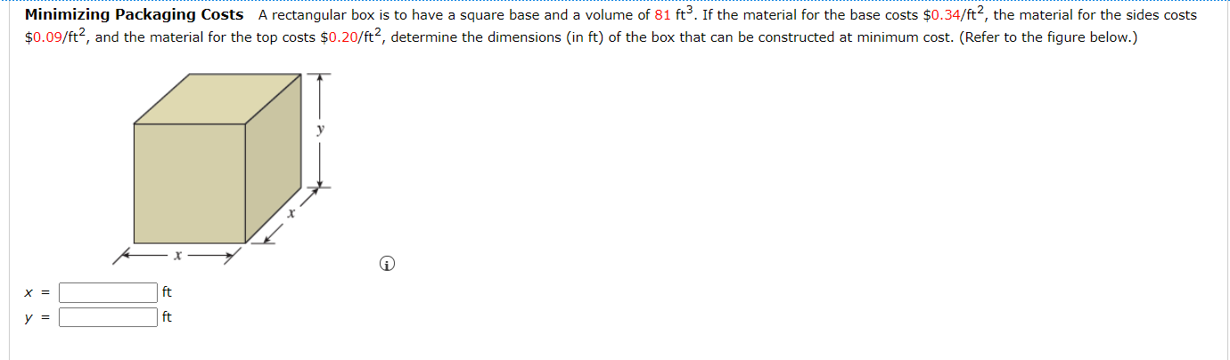 Solved Minimizing Packaging Costs A rectangular box is to | Chegg.com