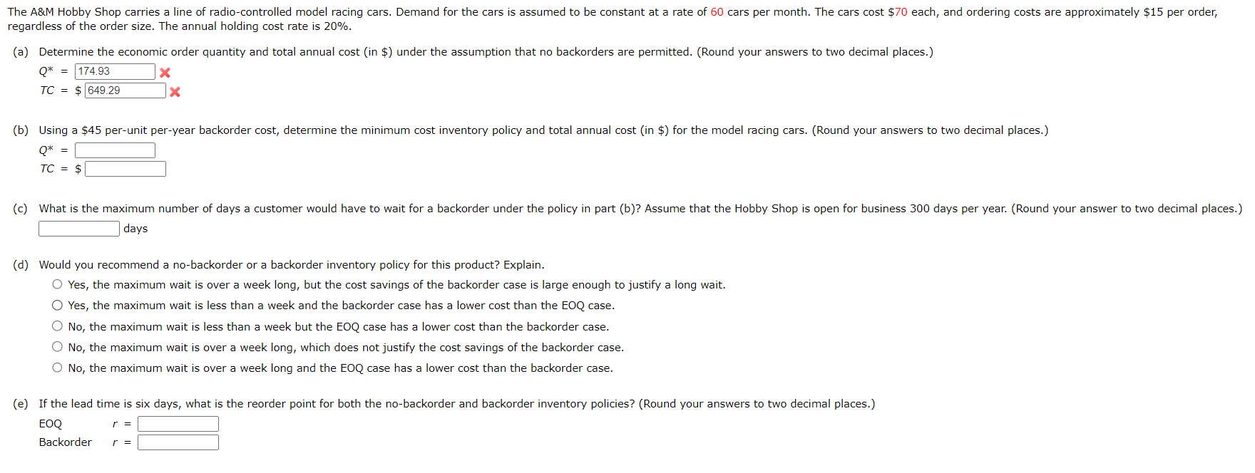 Solved regardless of the order size. The annual holding cost | Chegg.com