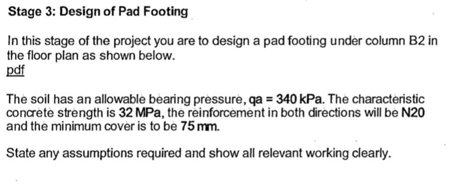 Solved Stage 3: Design of Pad Footing In this stage of the | Chegg.com