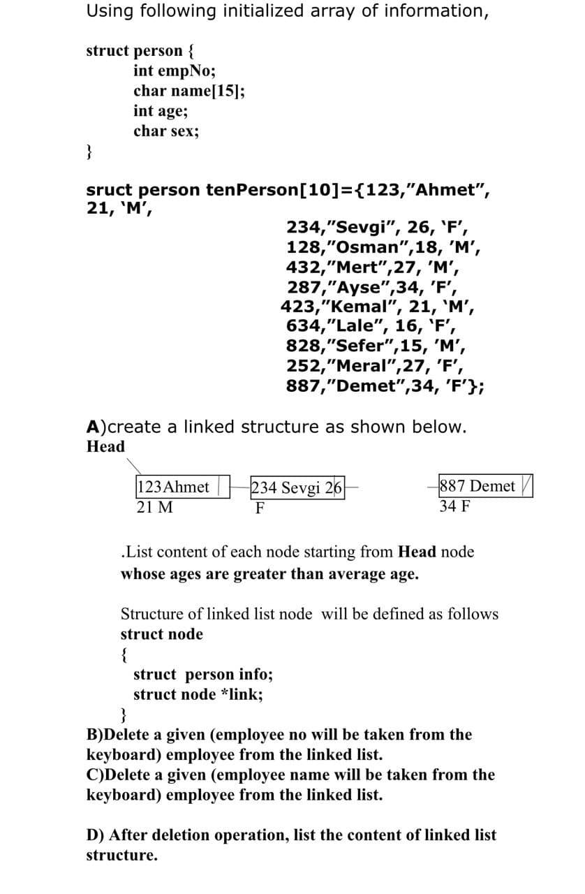 Solved Using following initialized array of information, | Chegg.com