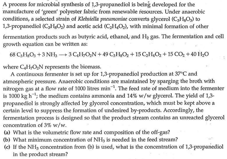 Solved A process for microbial synthesis of 1,3-propanediol | Chegg.com