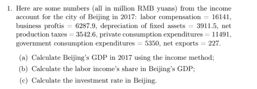 Solved 1. Here are some numbers (all in million RMB yuans) | Chegg.com