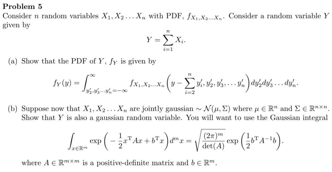 Problem 5 Consider n random variables X1,X2…Xn with | Chegg.com