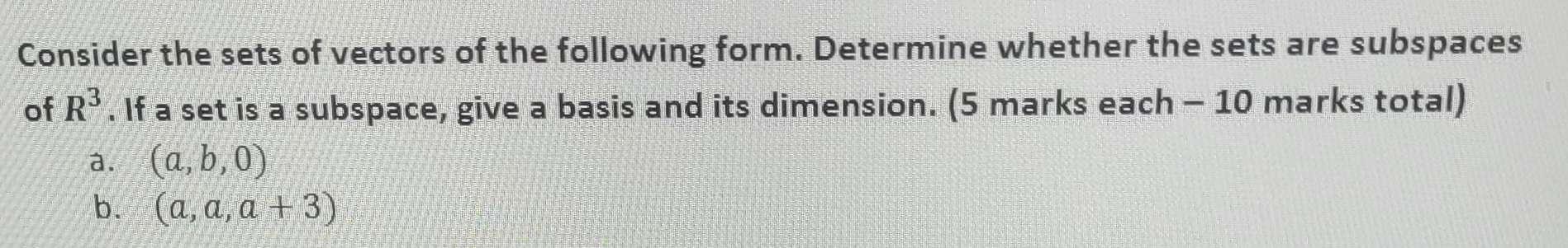 Solved Consider the sets of vectors of the following form. | Chegg.com