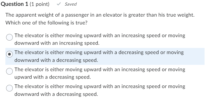 Solved The apparent weight of a passenger in an elevator is | Chegg.com