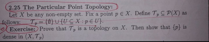 Solved 2.25 The Particular Point Topology: Let X be any | Chegg.com