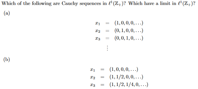Solved Which of the following are Cauchy sequences in | Chegg.com