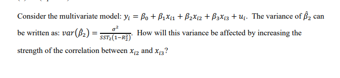 Solved Consider the multivariate model: yi = B. +Byxin + | Chegg.com