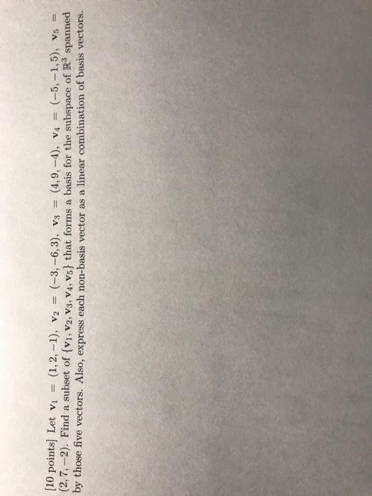 Solved [10 points] Let V1 = (1,2,-1), v2 = (-3,-6,3), | Chegg.com