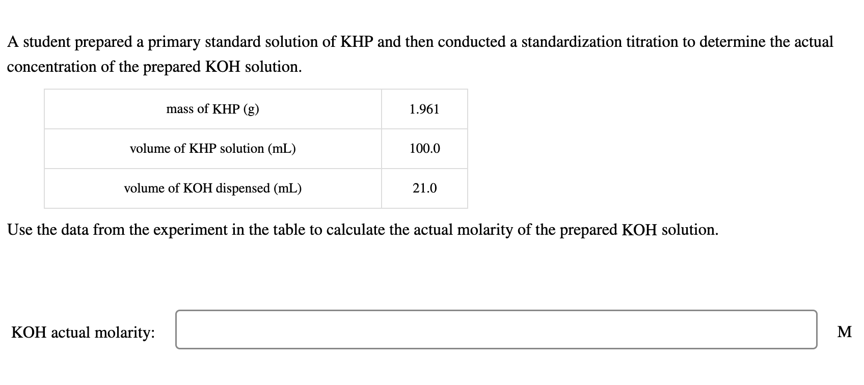 Solved A student prepared a primary standard solution of KHP | Chegg.com