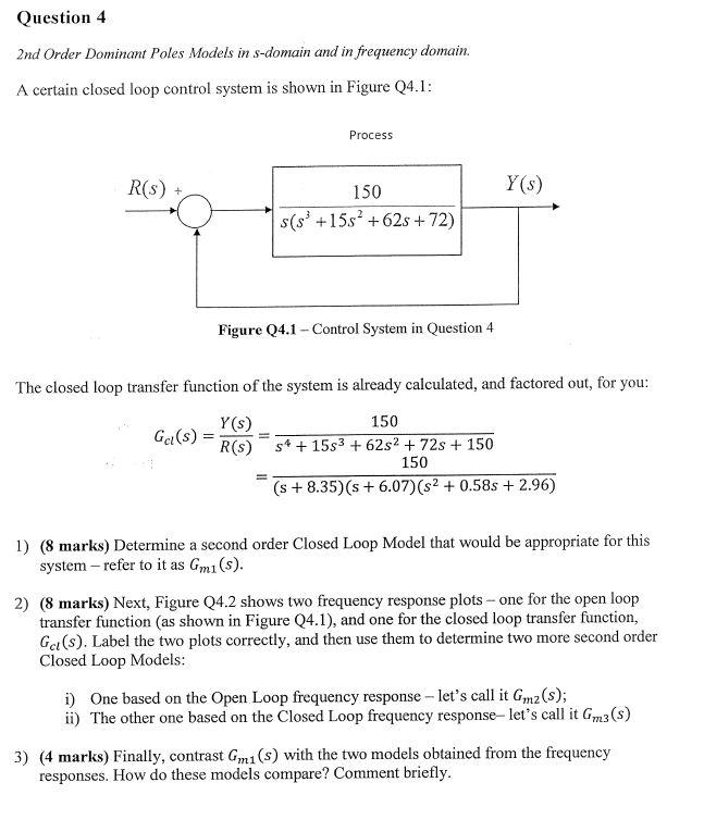 Question 4 2nd Order Dominant Poles Models in | Chegg.com