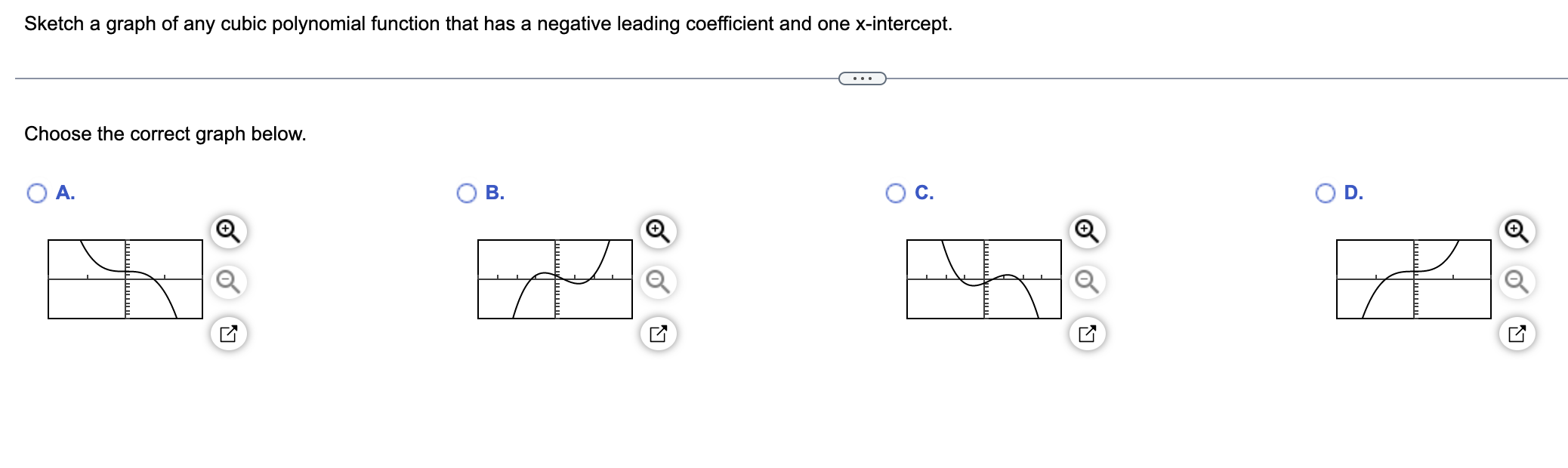 Solved Sketch a graph of any cubic polynomial function that | Chegg.com