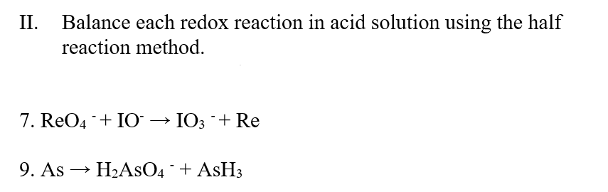 Solved II. Balance each redox reaction in acid solution | Chegg.com