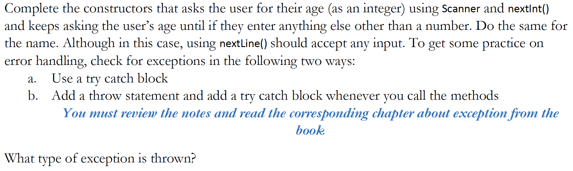 Solved a Complete the constructors that asks the user for | Chegg.com
